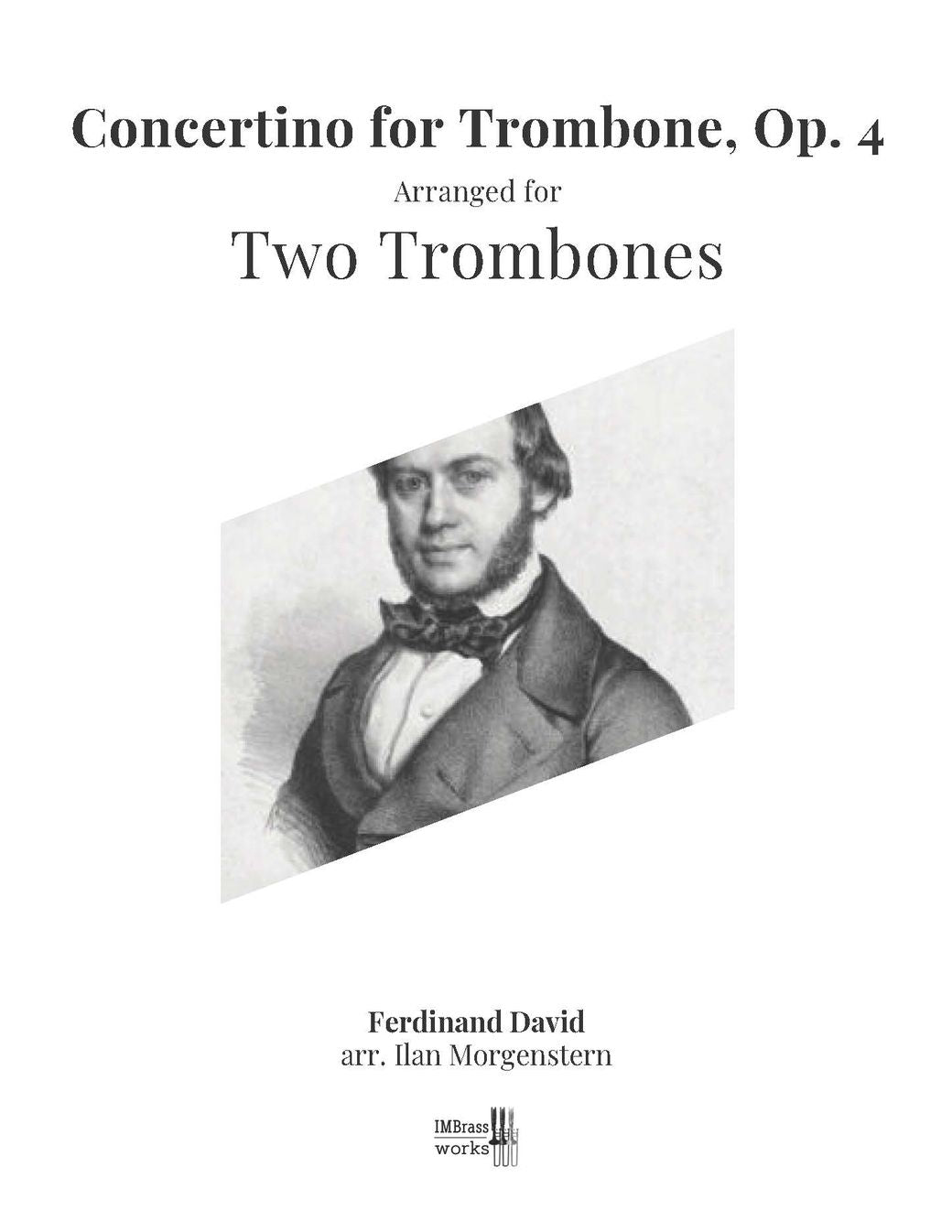 David arr. Morgenstern: Concertino for Trombone Arranged for Two Tromb ...