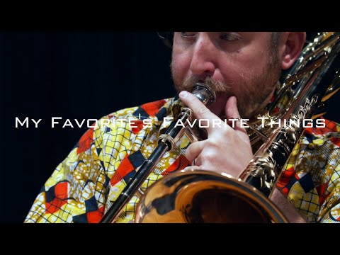 John Sipher: My Favorite's Favorite Things for Trombone and Loop Pedal ...